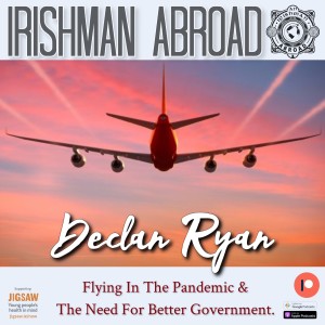 Declan Ryan: Flying In The Pandemic & The Need For Better Government ...