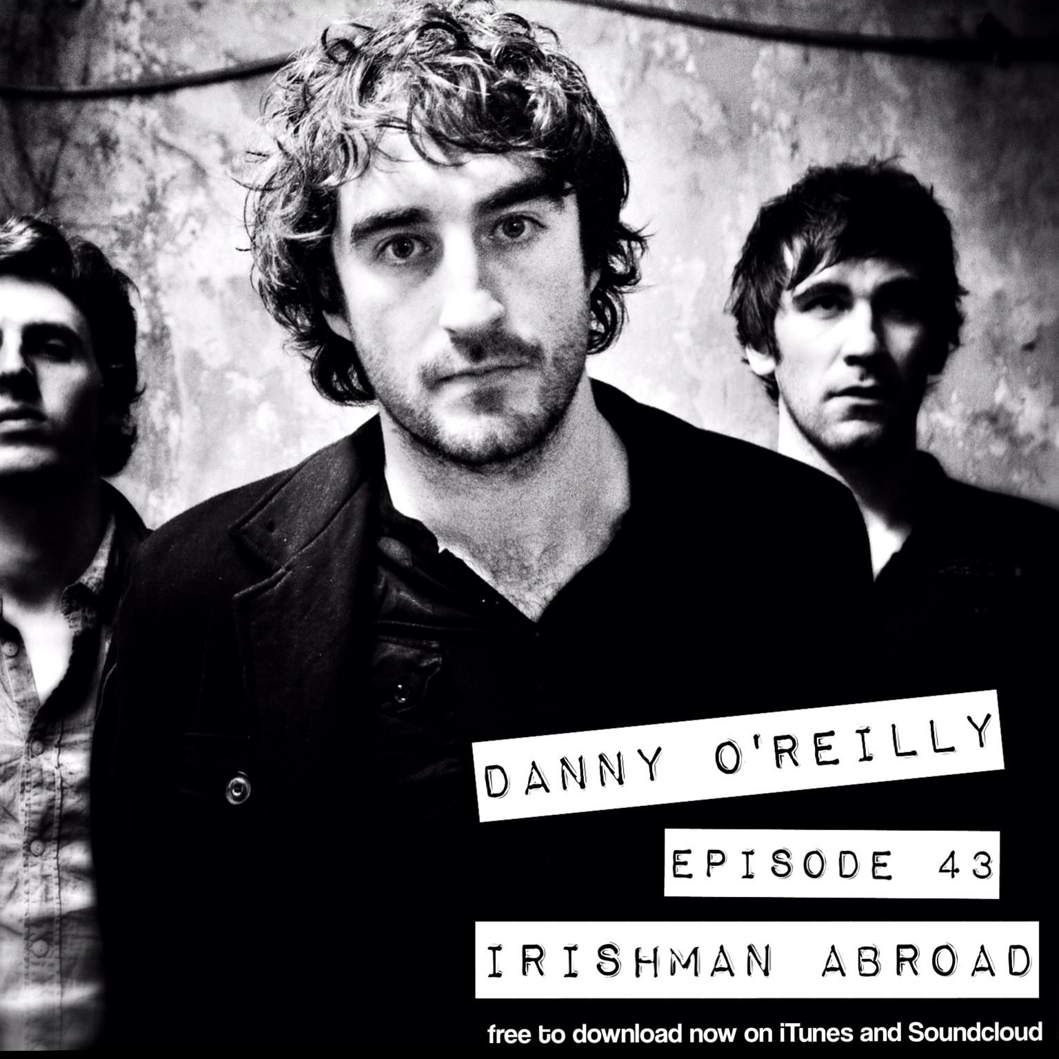 Danny O'Reilly: Episode 43 | An Irishman Abroad