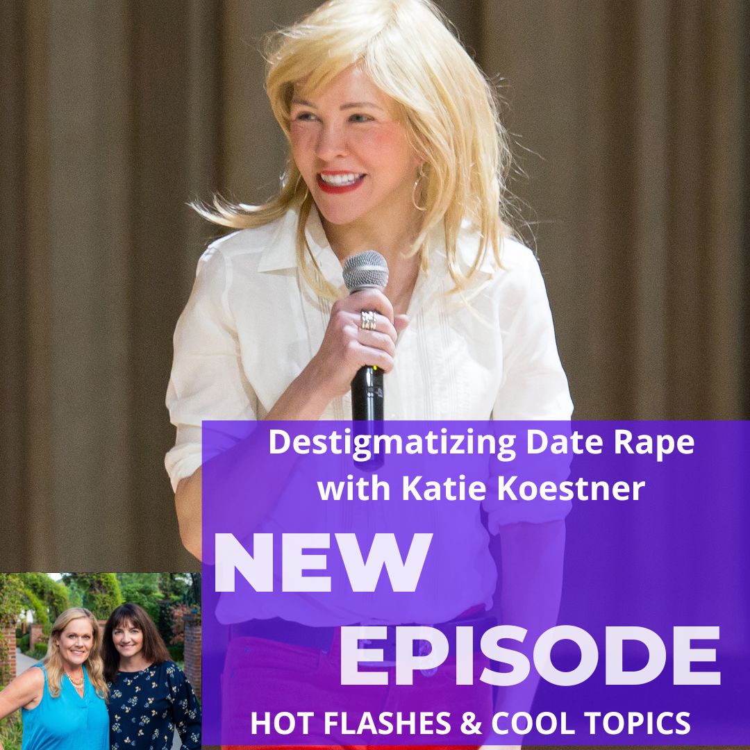 HOT FLASHES & COOL TOPICS