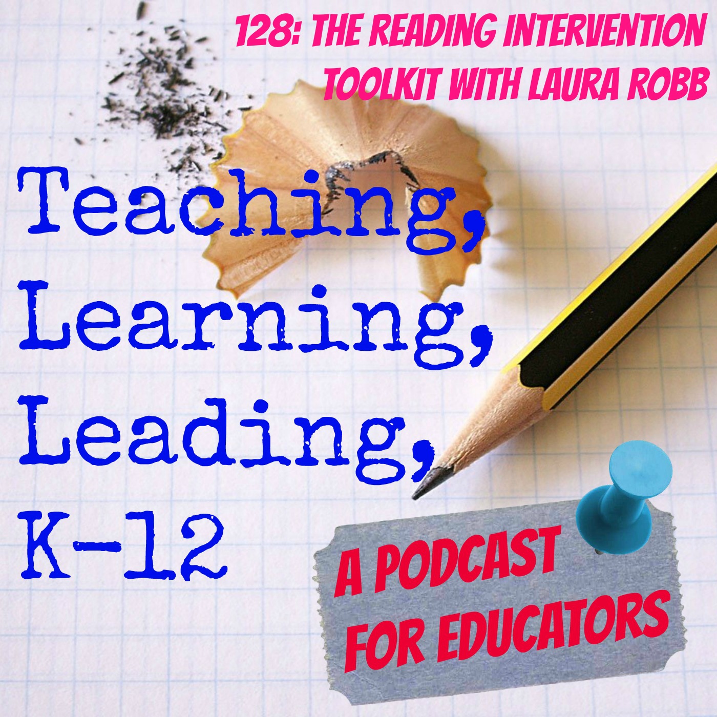128: The Reading Intervention Toolkit with author Laura Robb | Teaching ...