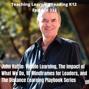 John Hattie: Visible Learning, The Impact of What We Do, 10 Mindframes ...