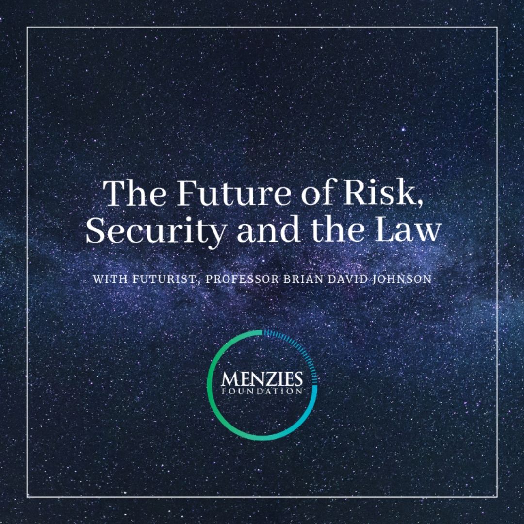 The future of risk, security and the law with Futurist Brian David ...