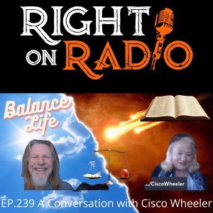 EP.239 A conversation with Cisco Wheeler. The Balance of Life | Right ...