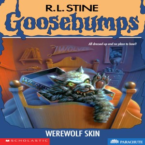 Goosebumps #60: Werewolf Skin | Goosebumps: Welcome to DeadCast
