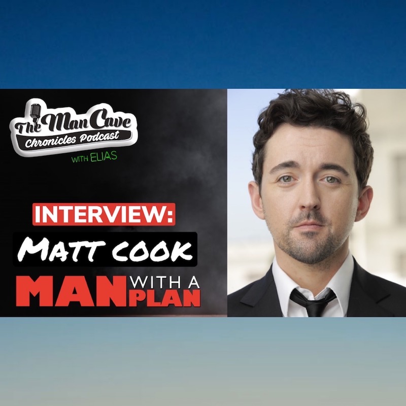 Matt Cook from CBS's "Man With A Plan" – The Man Cave Chronicles w ...