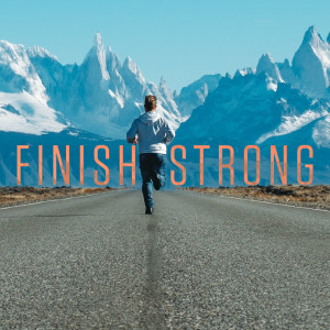 Finish Strong - Ps. Matt Hubbard | Awaken Church // AUDIO