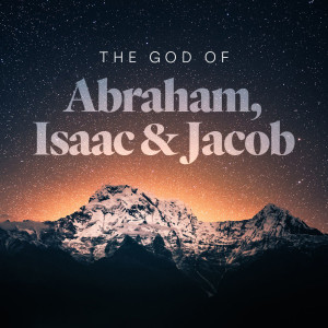 The God of Abraham, Isaac & Jacob - Ps. Jurgen Matthesius | Awaken ...