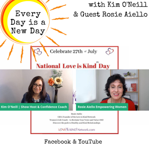 177: Rosie Aiello - National Love is Kind Day (July 27th) | Every Day ...