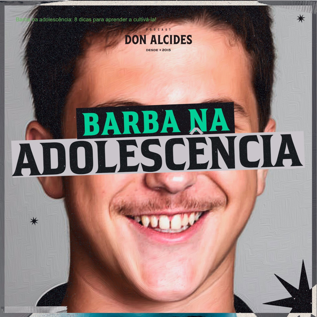 Barba na adolescência: 8 dicas para aprender a cultivá-la! – Don ...
