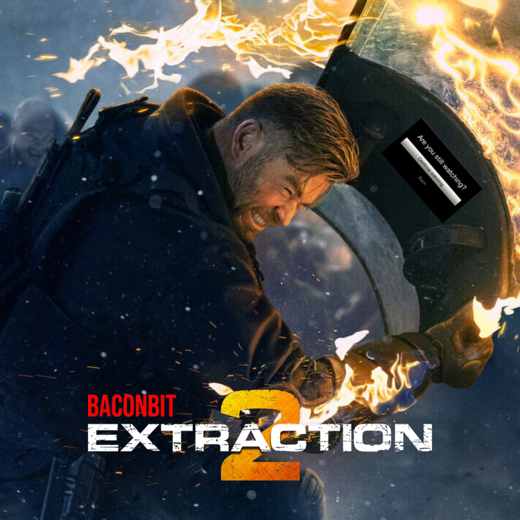 BaconBit: Extraction II Review – Baconsale – Podcast – Podtail