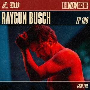 Episode 180: Raygun Busch of Chat Pile | The New Scene