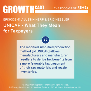 UNICAP and Final Regulations for Section 263A | DHG GrowthCast