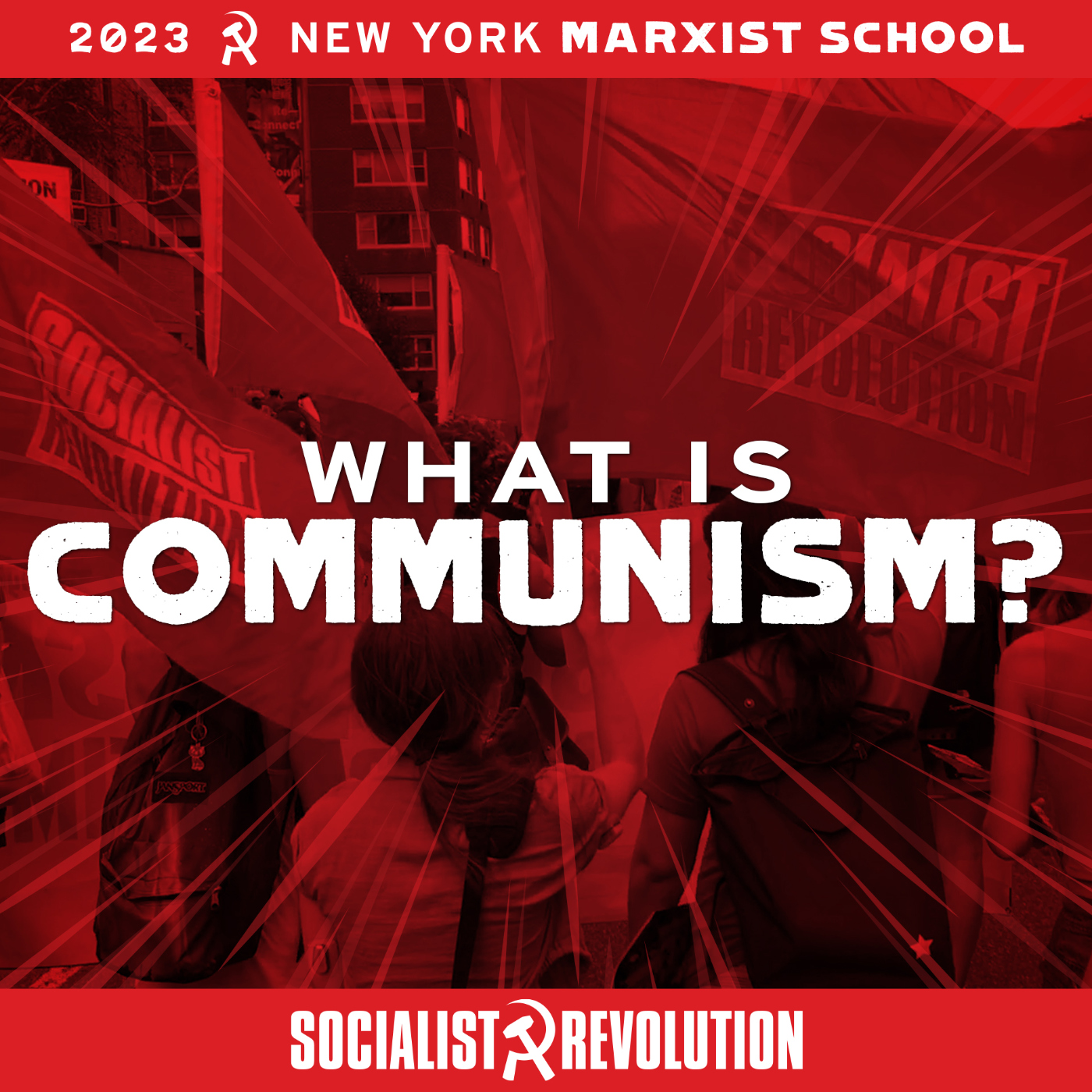 What Is Communism? Why We Need Marxist Theory | NYC Marxist School 2023 ...