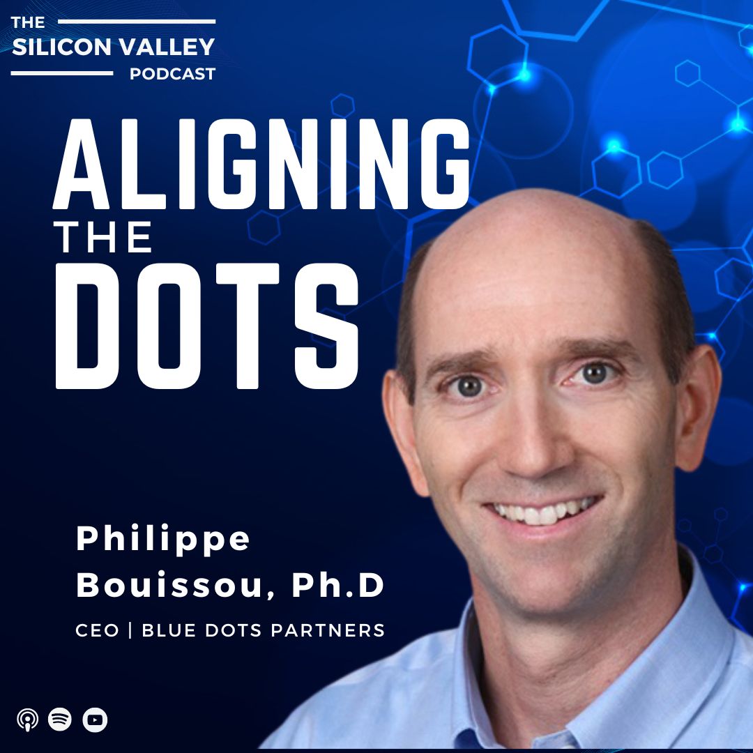 Ep 195 Aligning the Dots with Philippe Bouissou PHD – The Silicon Valley Podcast – Podcast – Podtail