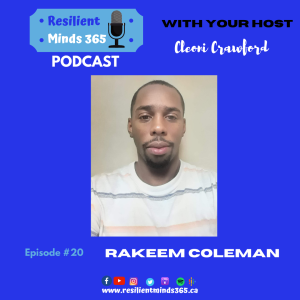 Rakeem Coleman and concurrent disorders – S1E20 | Resilient Minds 365