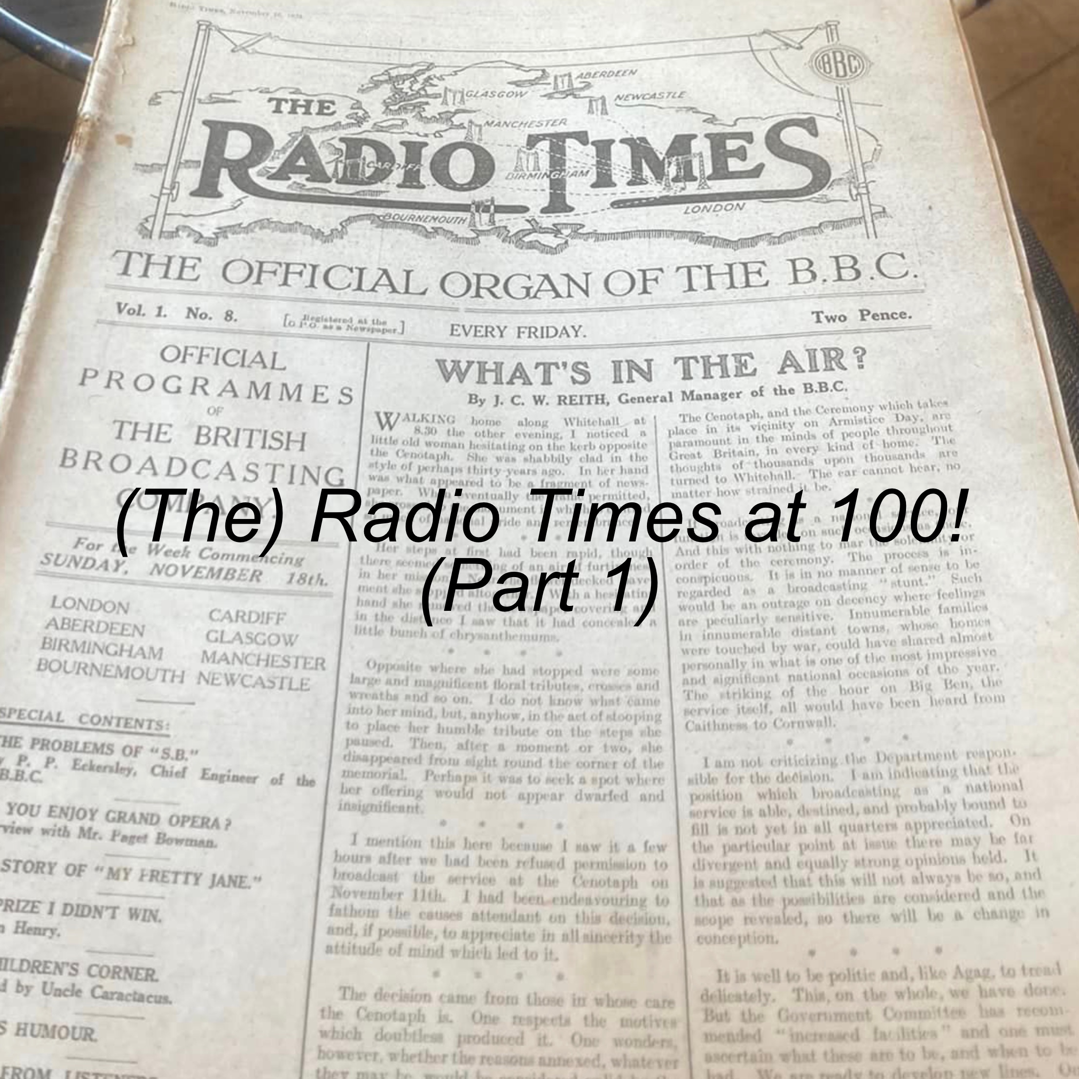 #075 (The) Radio Times at 100 - Part 1 – The British Broadcasting ...