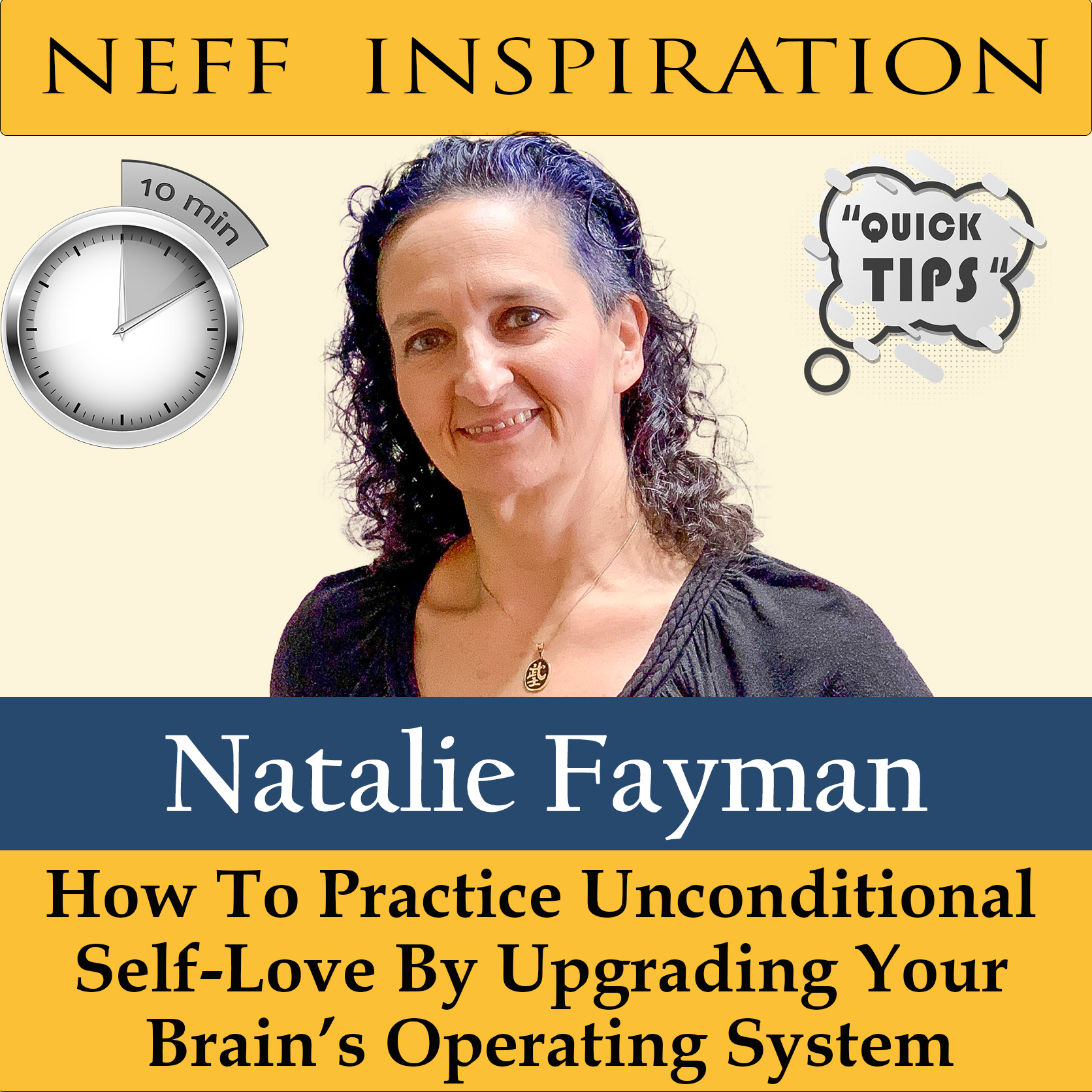 10in10 Natalie Fayman: How To Practice Unconditional Self-Love By ...