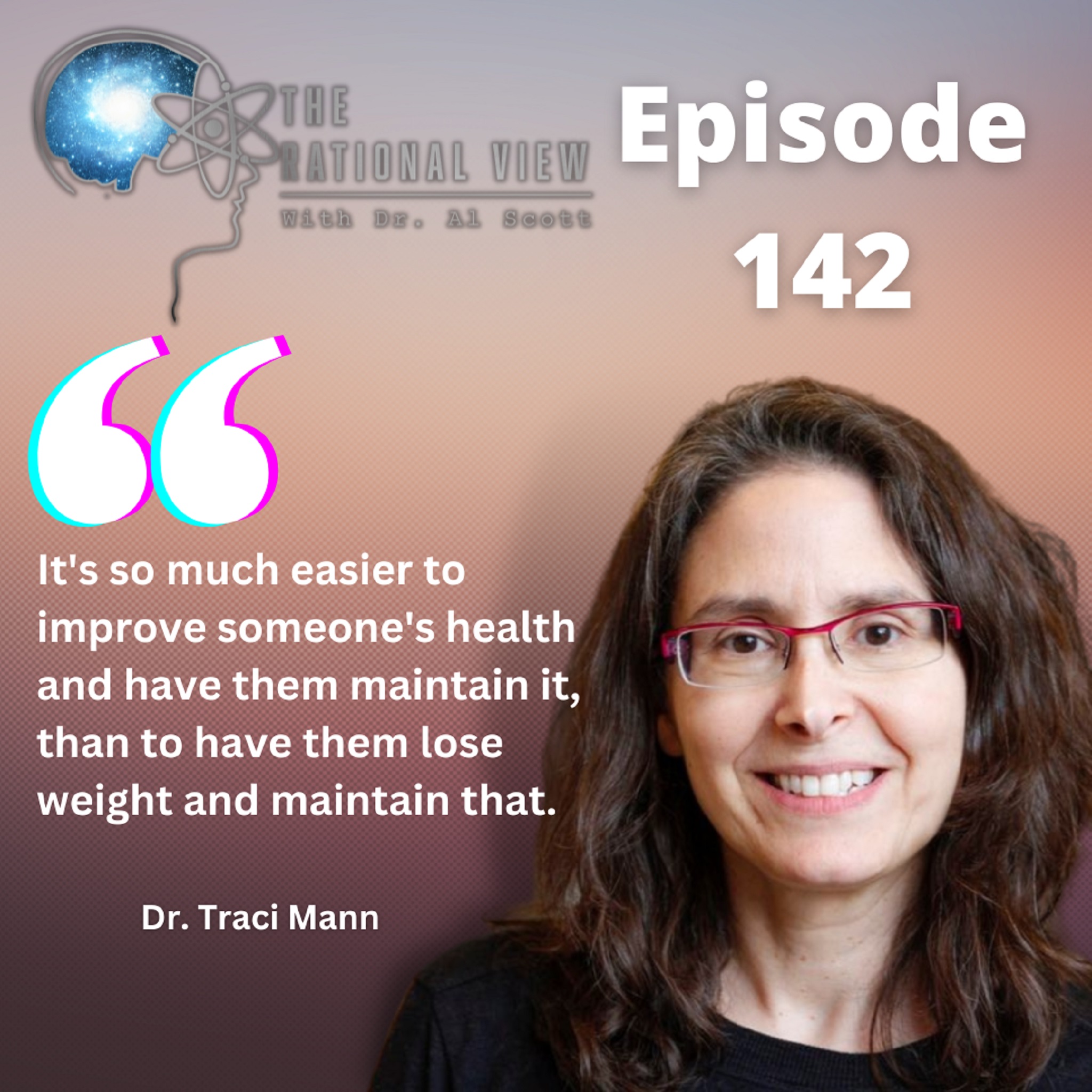 Dr. Traci Mann explains why your diet didn’t work - The Rational View ...