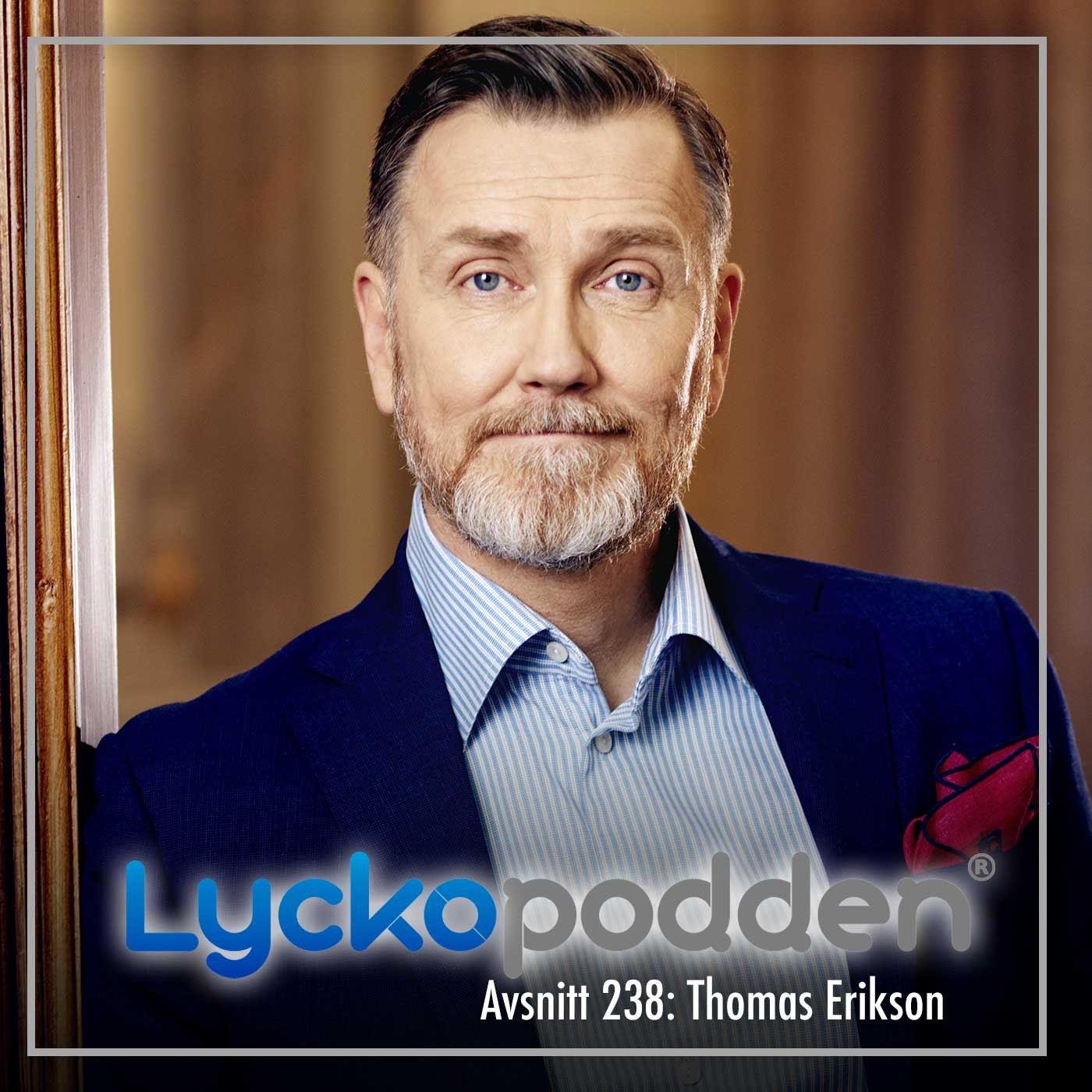 238. Thomas Erikson - Hemligheterna bakom bästsäljaren ”Omgiven av ...