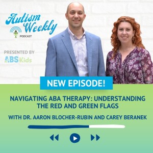 Navigating ABA Therapy: Understanding the Red and Green Flags| With Dr ...