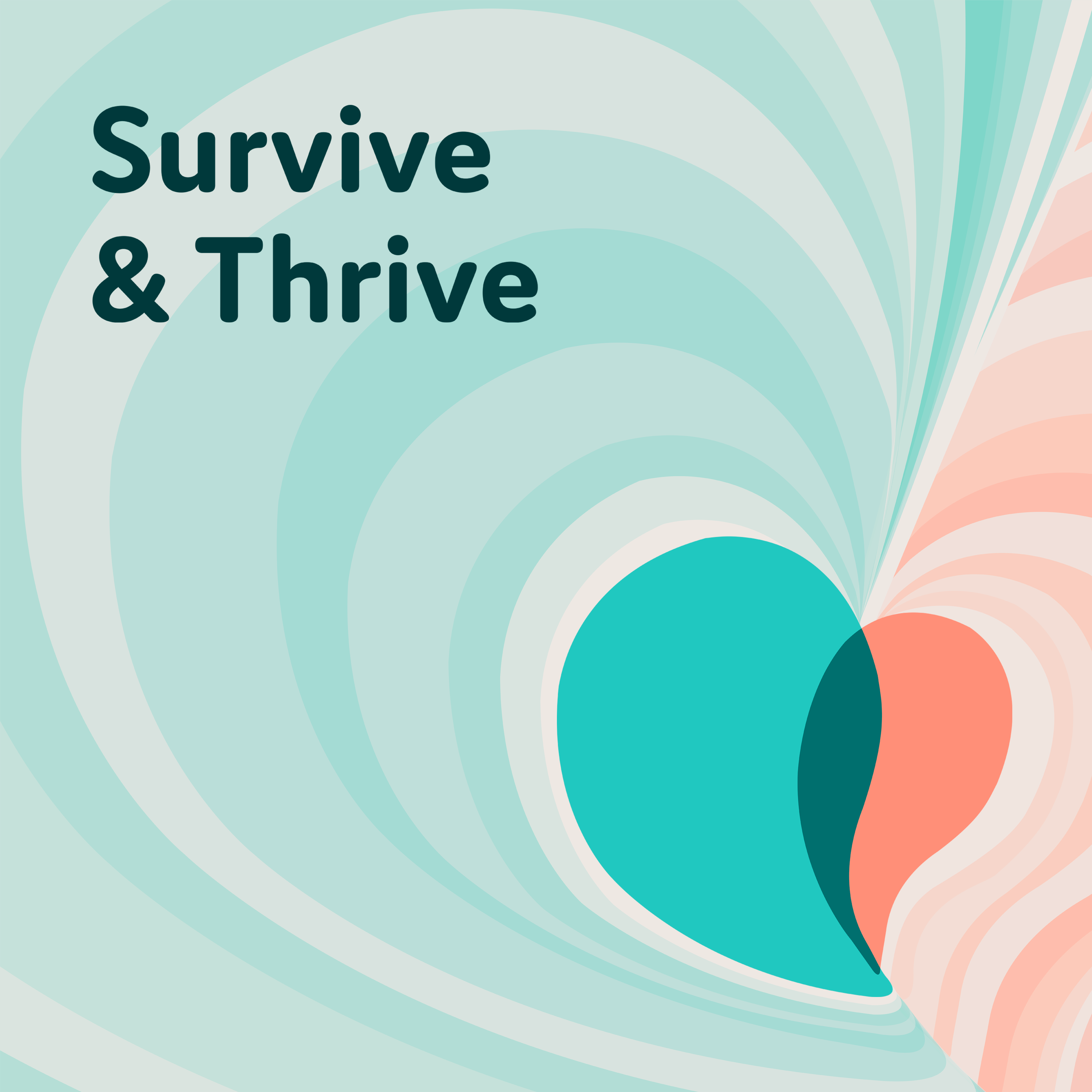 When you’re deep in a spiral, Survive & Thrive is here for you | Survive & Thrive