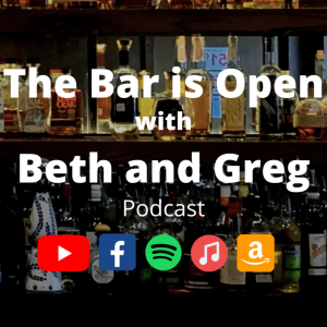 Lisa Marie RIP - The Bar is Open with Beth and Greg Podcast #271 | The ...
