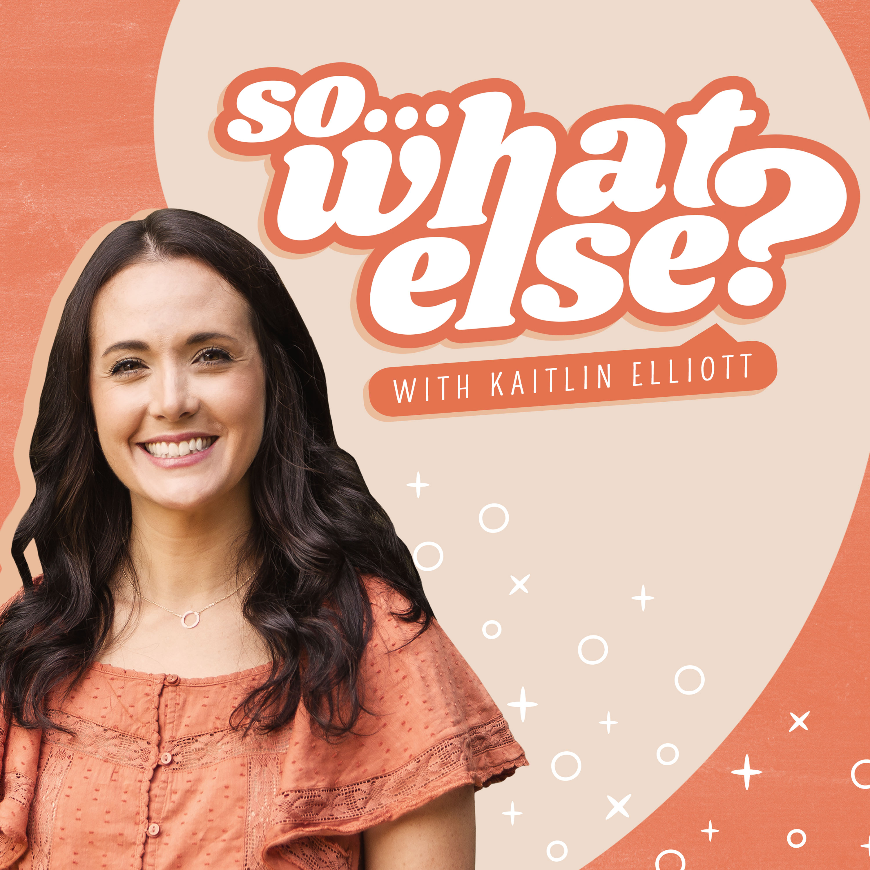 So...What Else? | So...What Else?