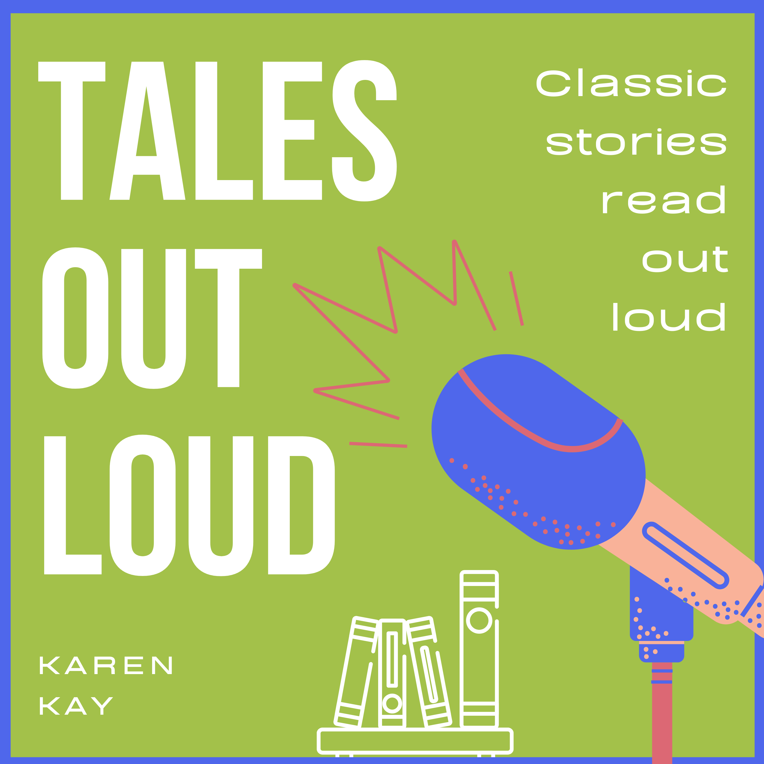 Tales Out Loud - Classic novels and stories read out loud. | talesoutloud