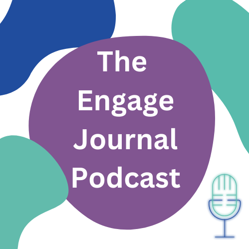 The Engage Journal Podcast | Engage