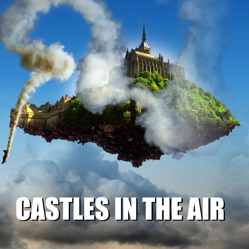 Castles In The Air Castlesintheair Castles In The Air Castlesintheair