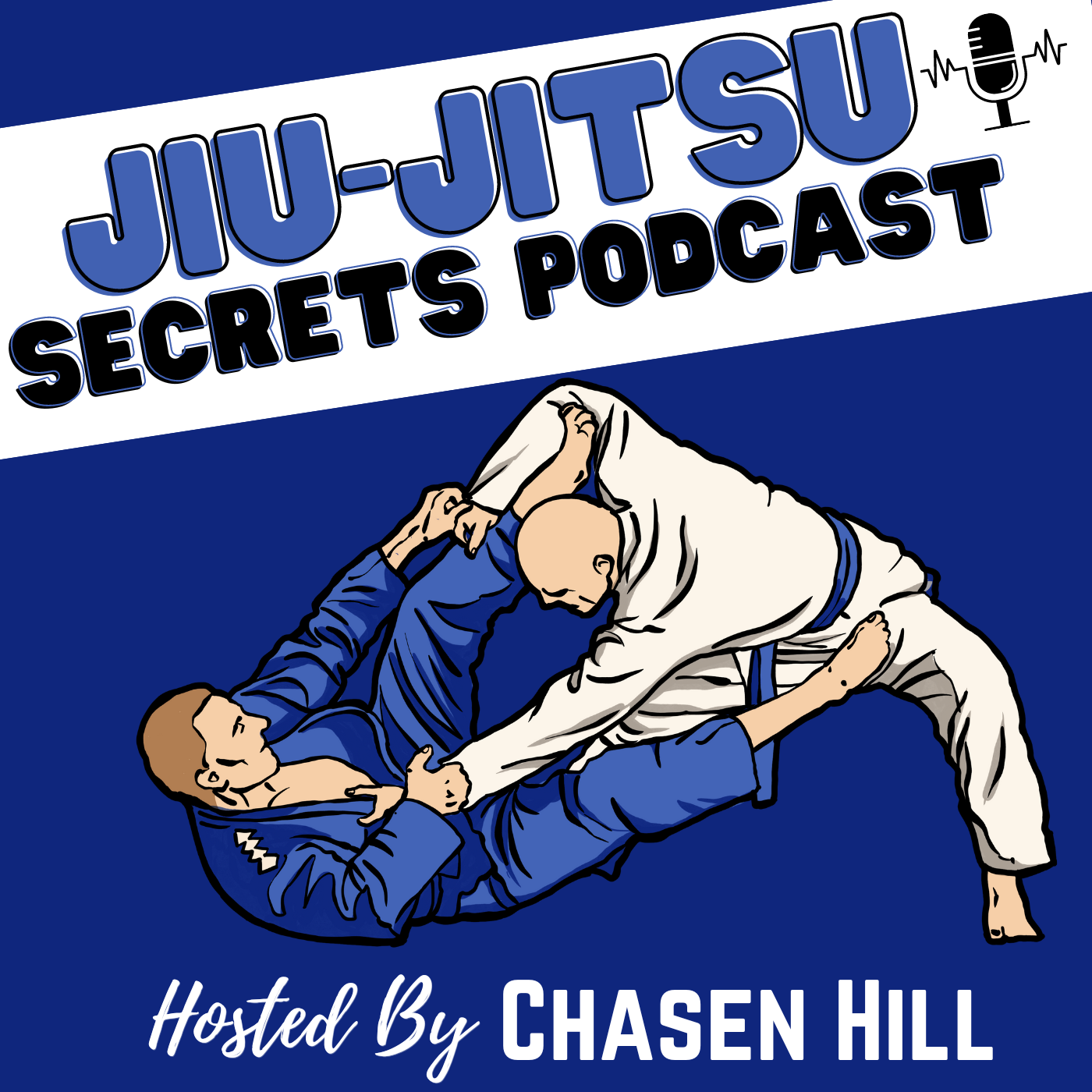 Jiu-Jitsu Secrets Podcast - Sports Podcast | Podchaser