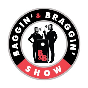Baggin’ and Braggin’ The Show | bagginandbraggin