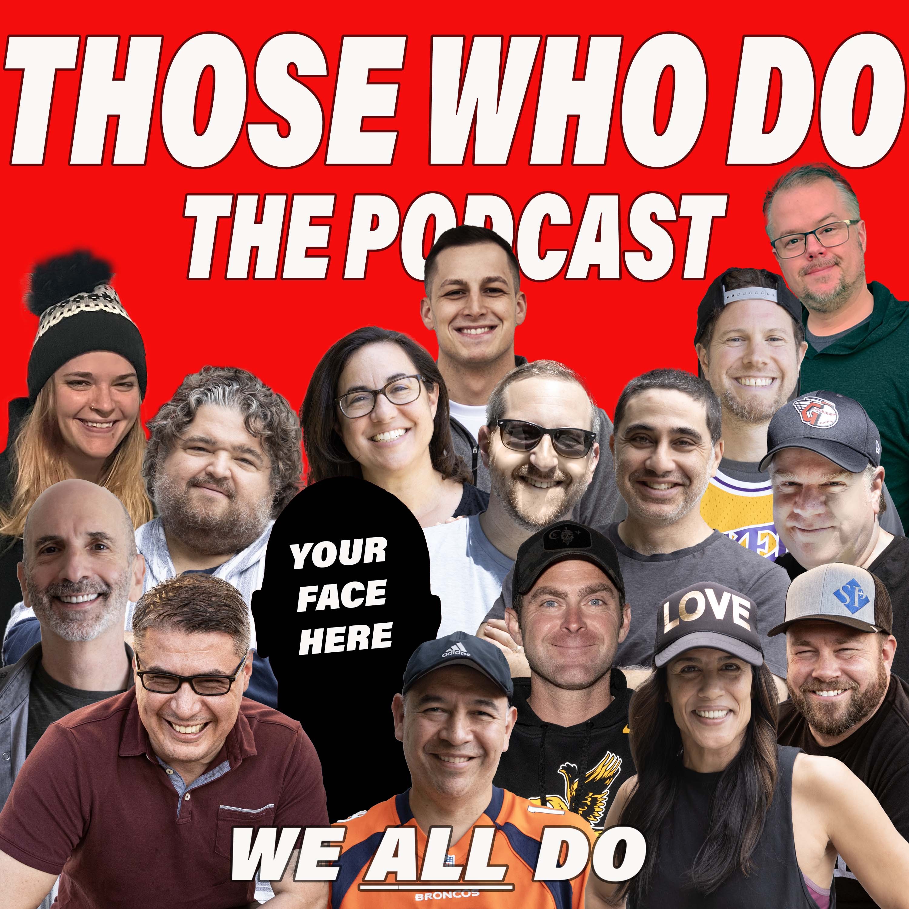 Those Who Do: Writing & Creativity w/Joe Stillman | Those Who Do Podcast