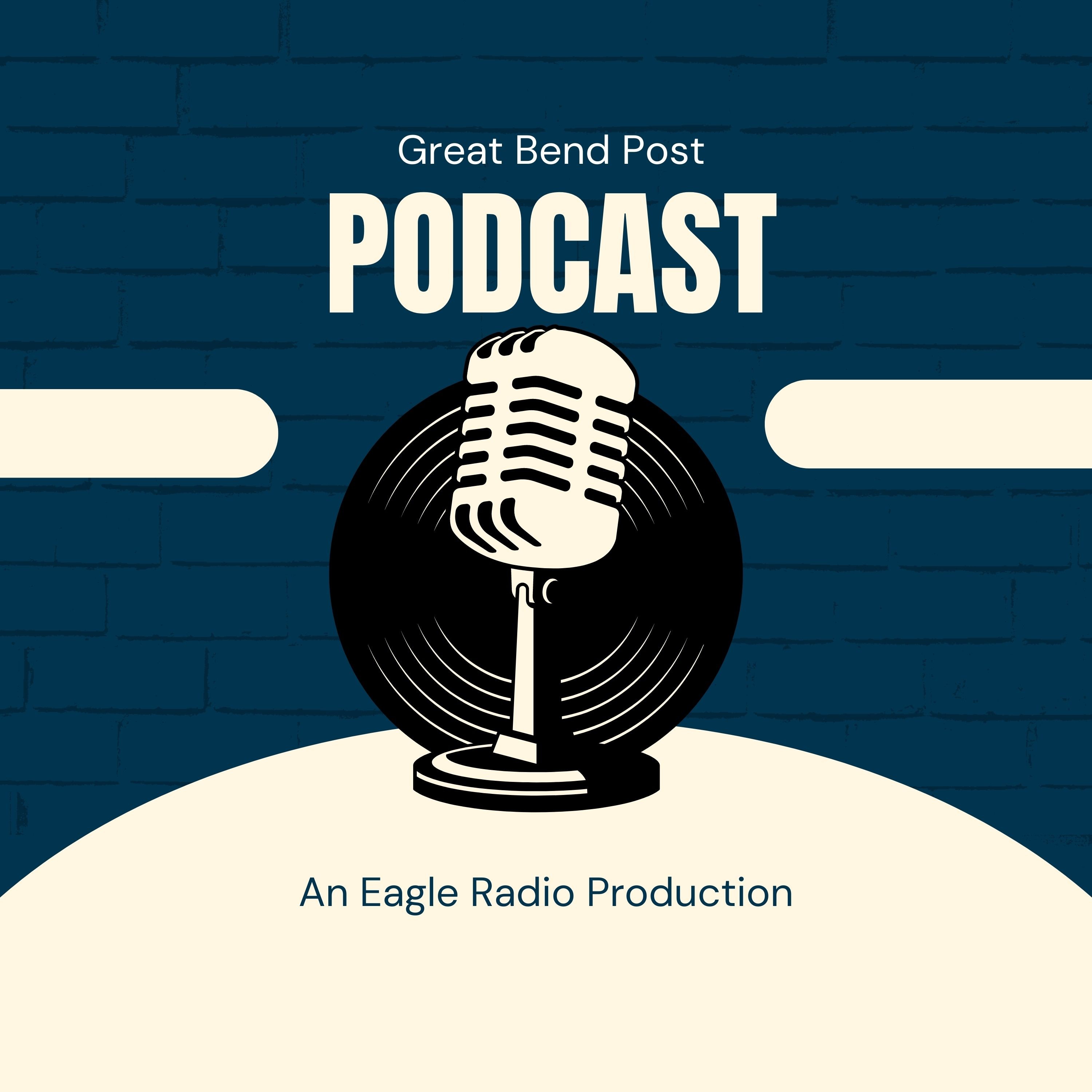 Great Bend Post Podcast Greatbendpostpodcast
