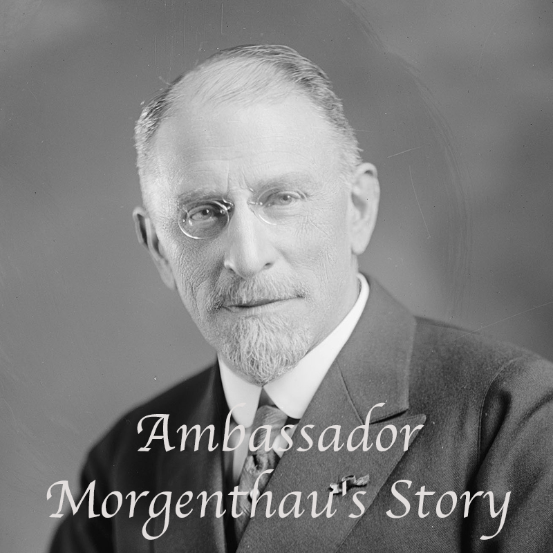 01 - A German Superman | Ambassador Morgenthau's Story