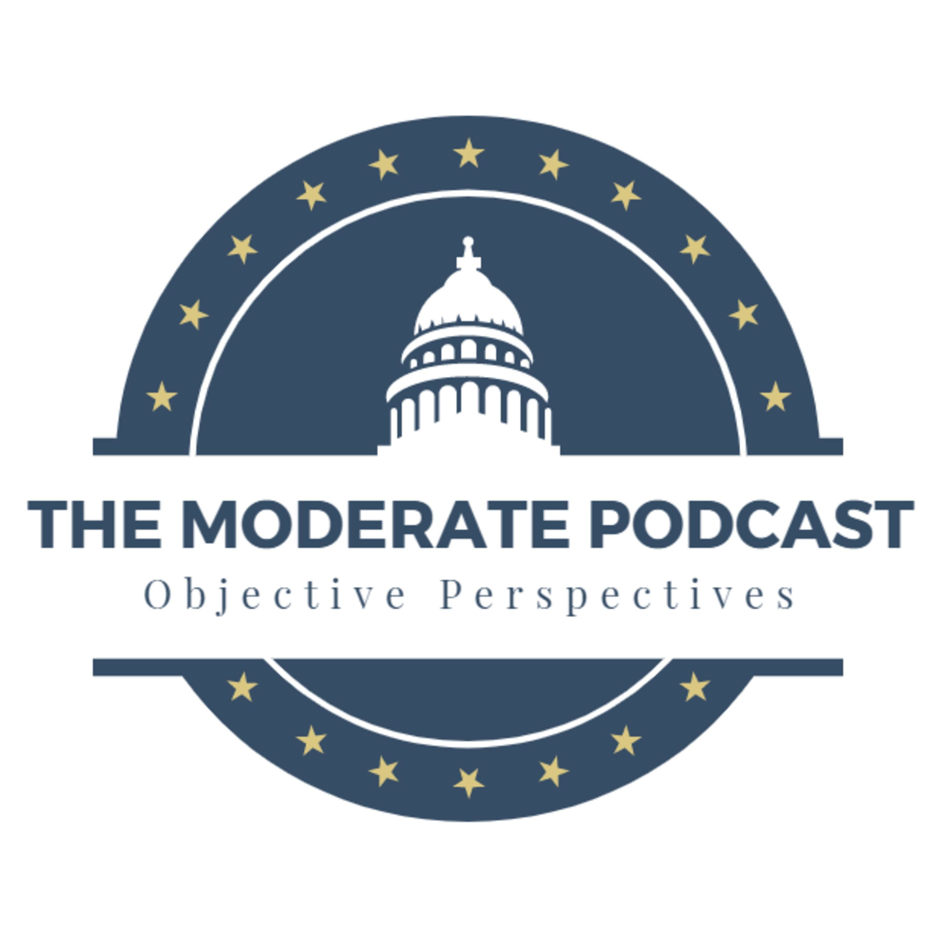 The Moderate Podcast - Government Podcast | Podchaser