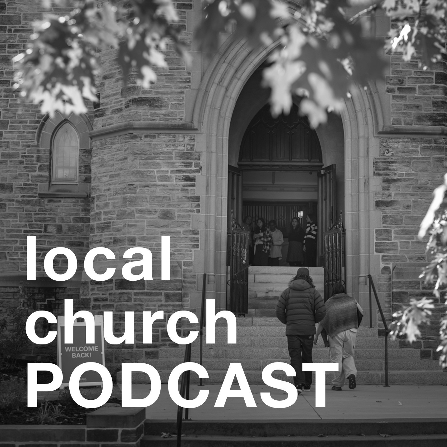 LOCAL CHURCH | a podcast by Local Church