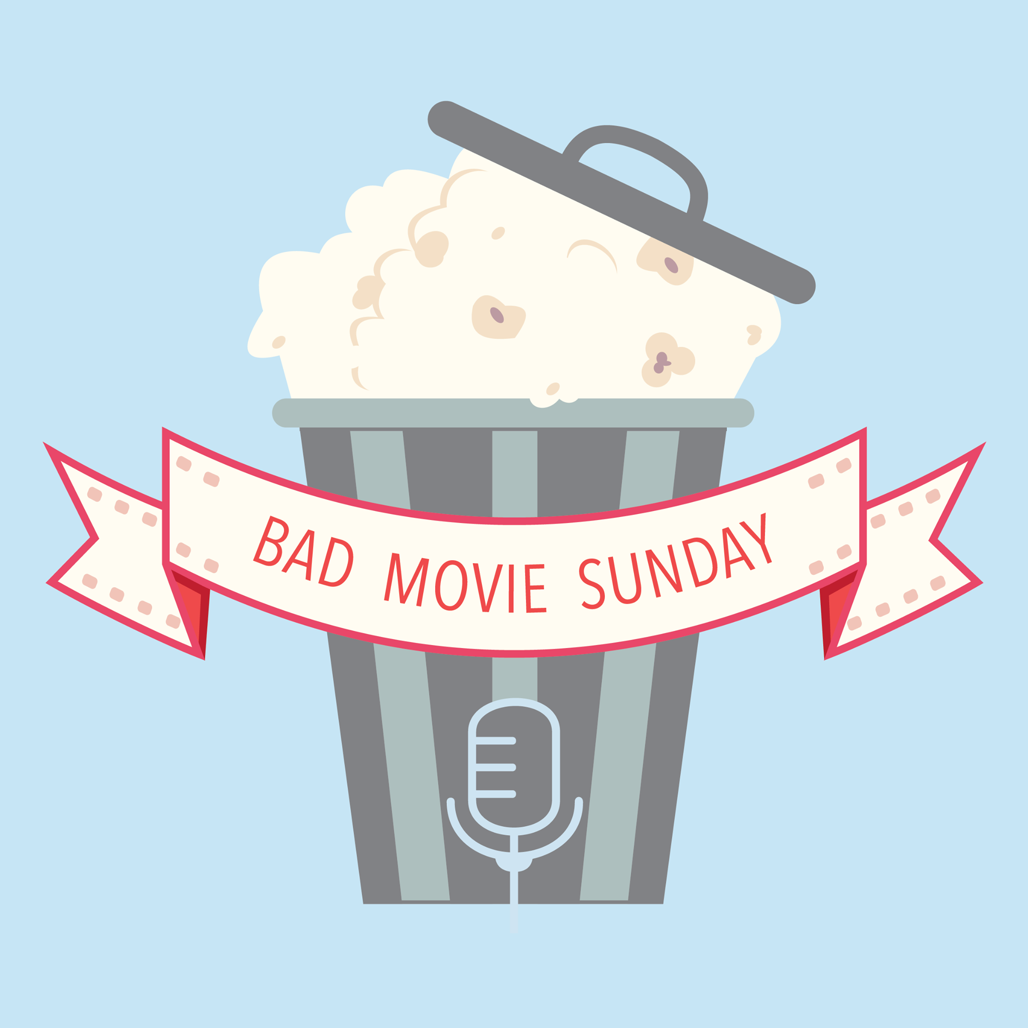 Bad Movie Sunday | a podcast by Bad Movie Sunday
