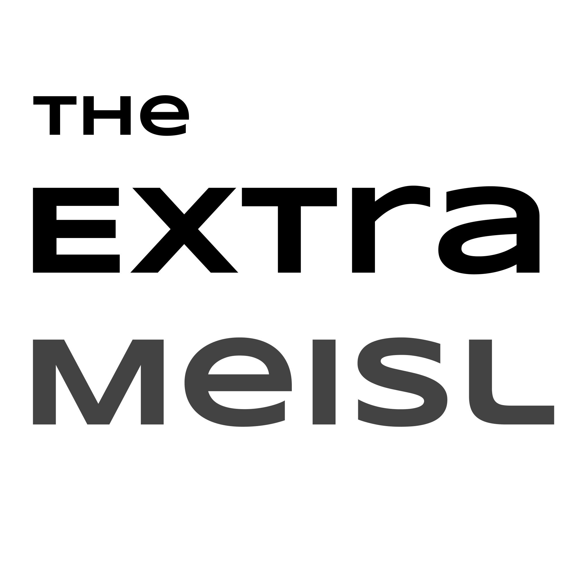 The Extra Meisl | Fr. Nick Meisl