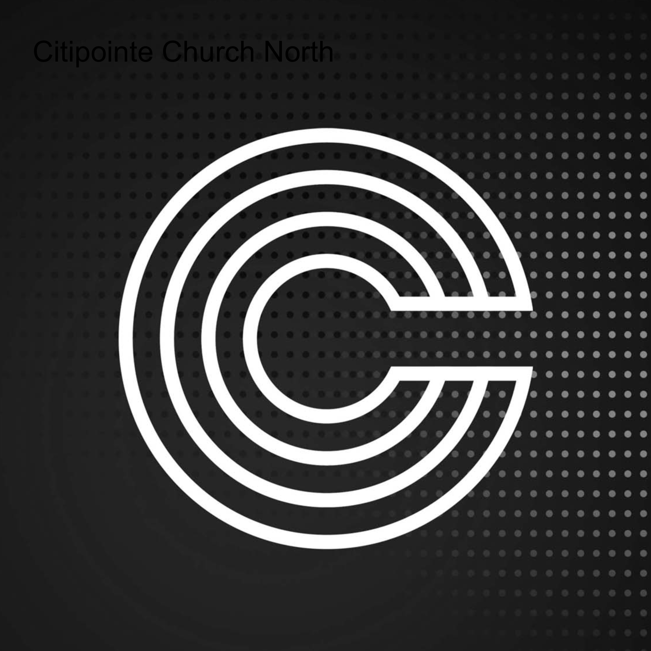 Citipointe Church North | a podcast by Citipointe Church North